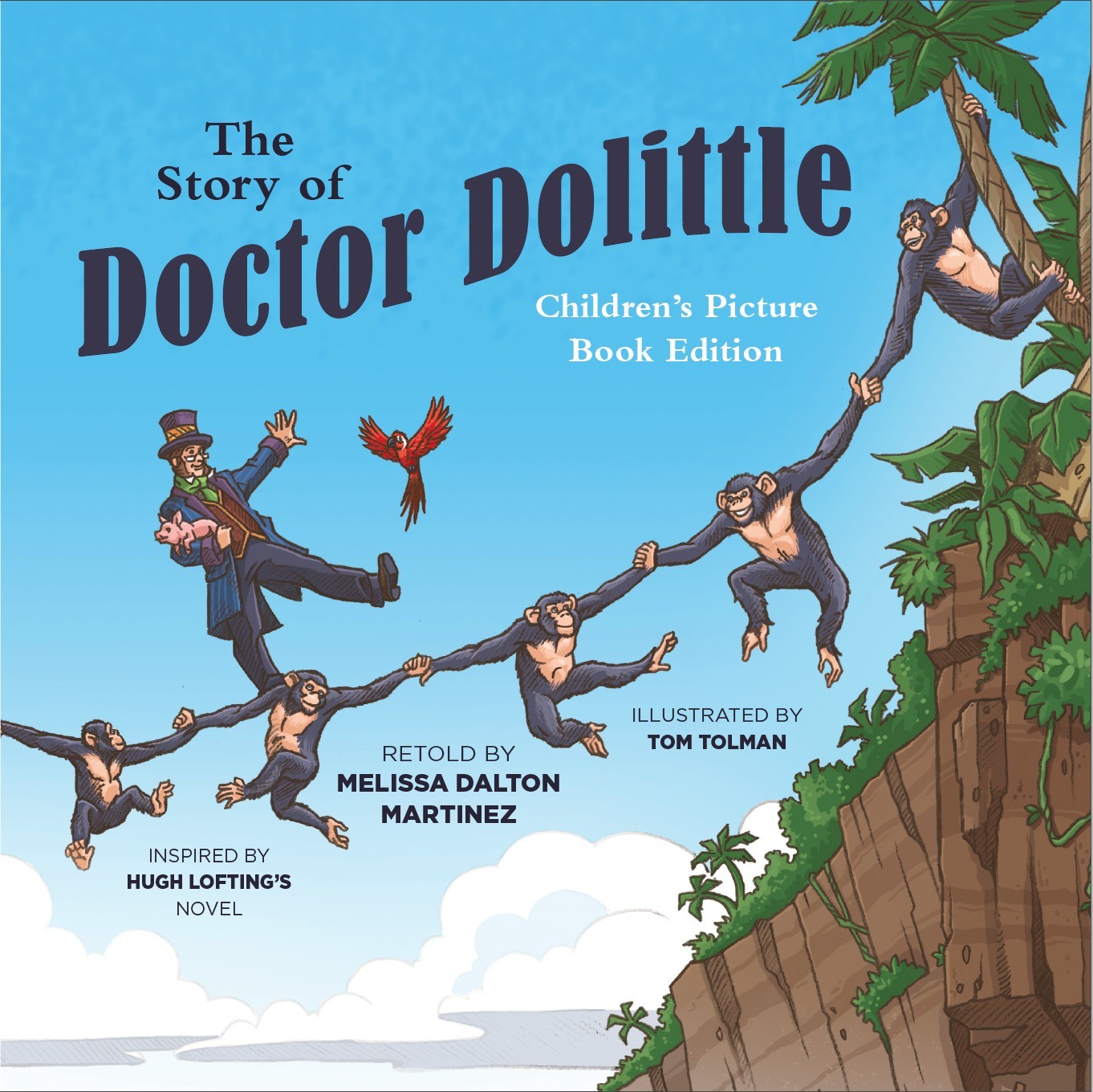 The Story of Doctor Dolittle | Melissa Dalton Martinez